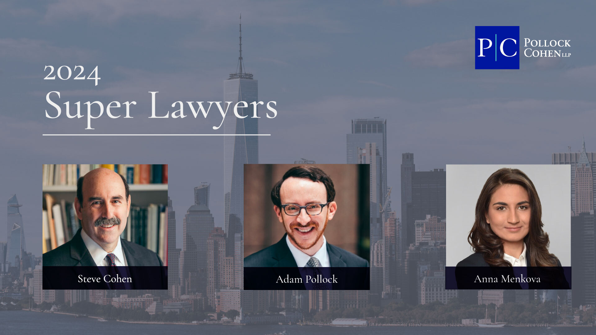 2024 Pollock Cohen Super Lawyers: Adam Pollock, Steve Cohen, and Anna ...